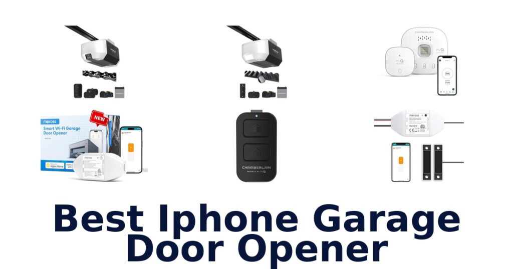 Best iPhone Garage Door Openers: Top 10 Picks