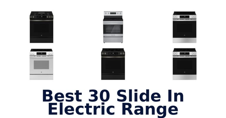 Best 10 Slide-In Electric Ranges for 2026
