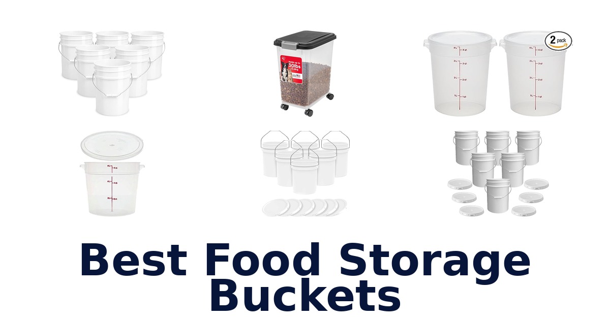 Best Food Storage Buckets: Top 10 Picks