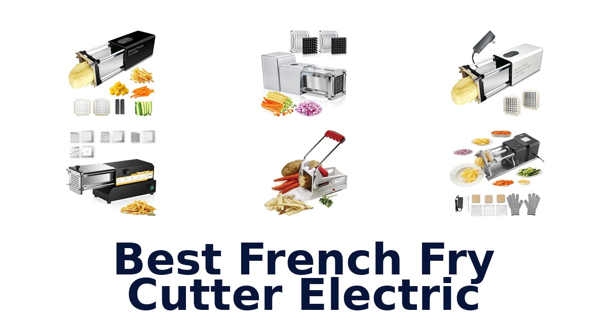 Best Electric French Fry Cutters 2026: Top 10 Picks