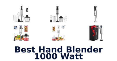 Best 1000W Hand Blenders Top Picks 2026