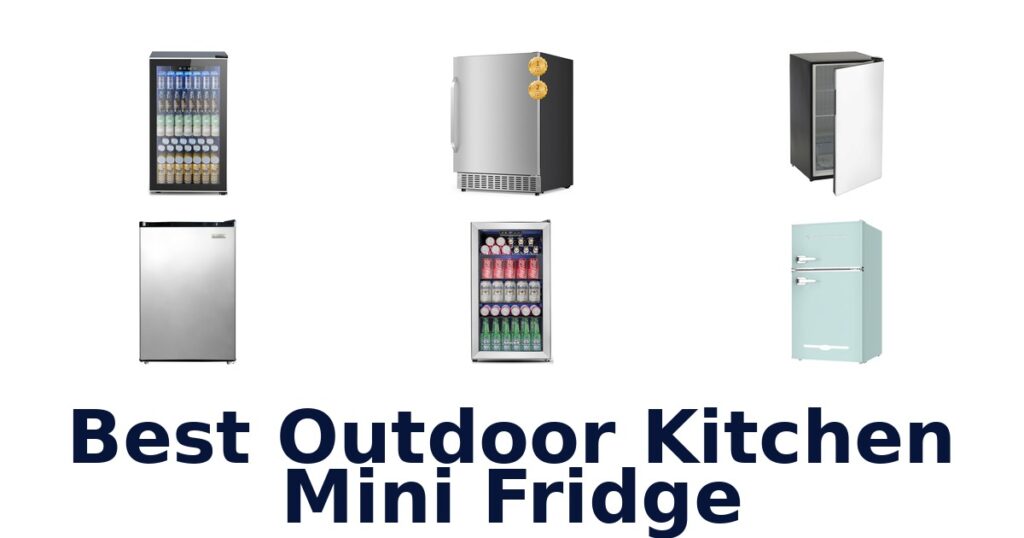 BEST Outdoor Kitchen Mini Fridges: Top 10 Picks!