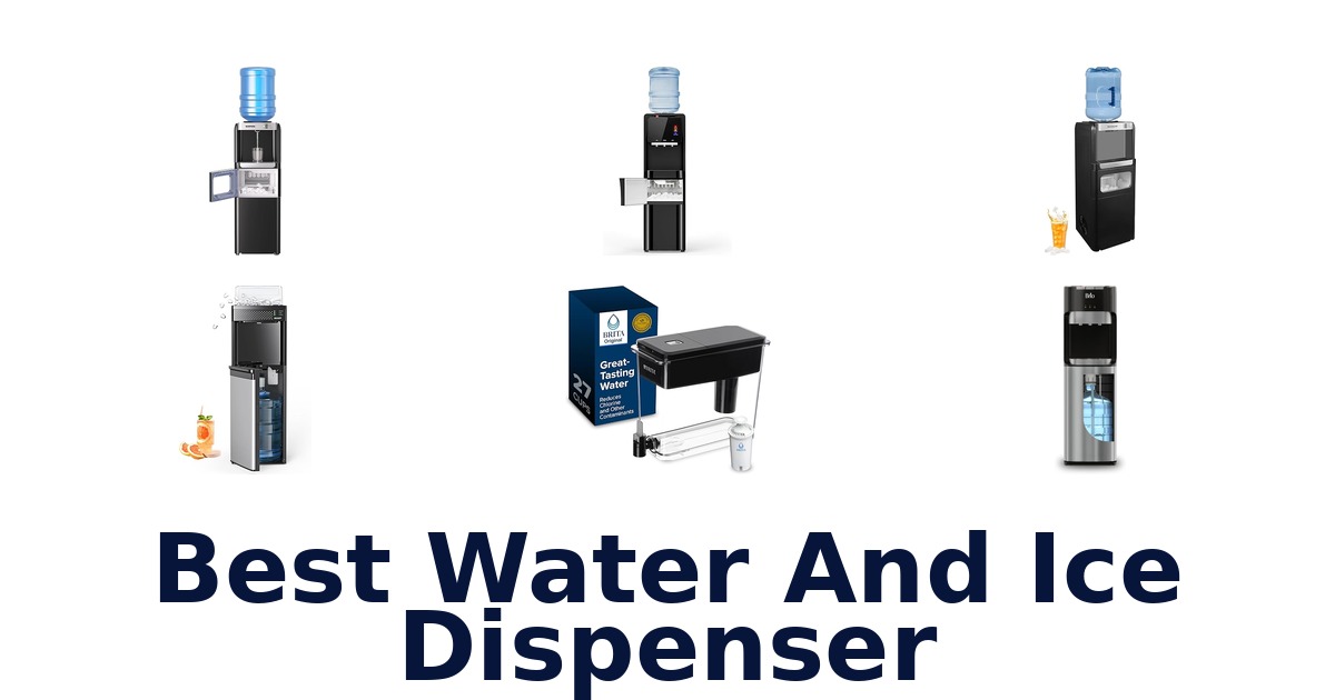 BEST Water and Ice Dispensers: Top 10 Picks!